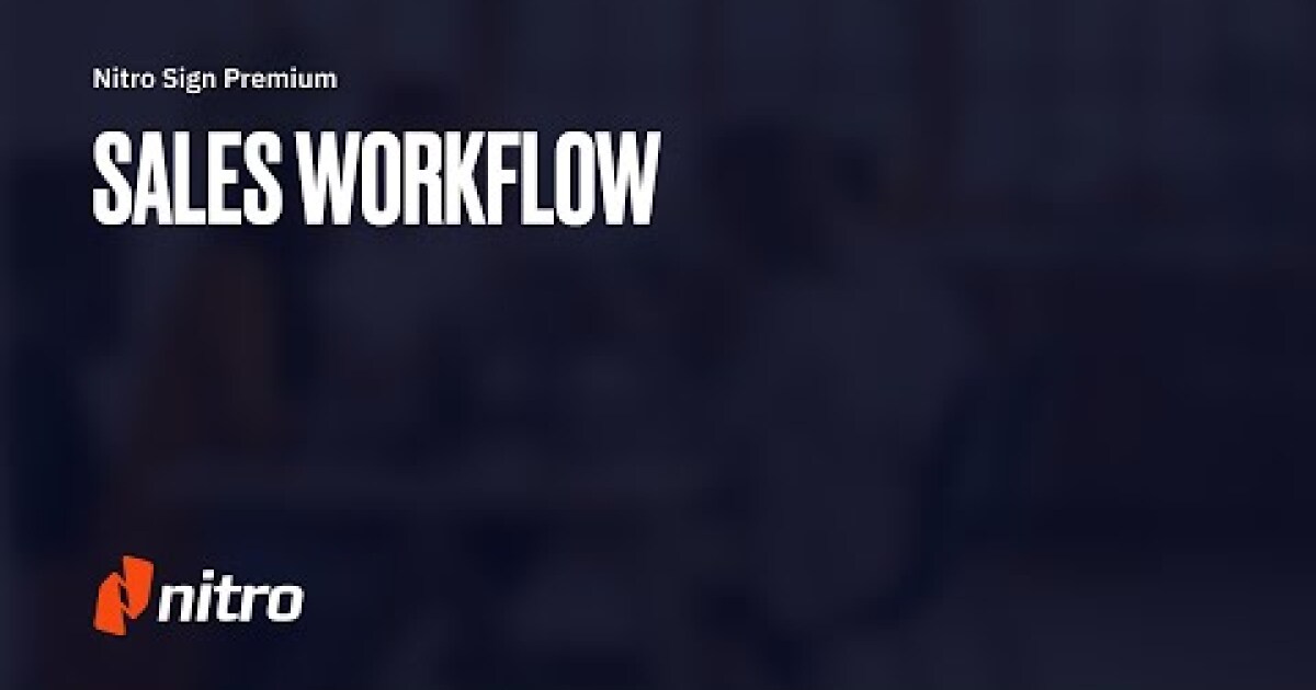 Nitro Sign Premium: Sales Workflow