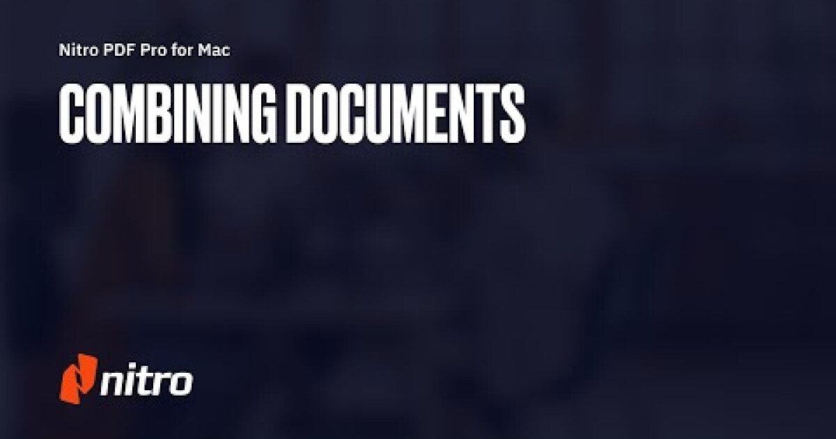 Nitro PDF Pro for Mac: Combining documents